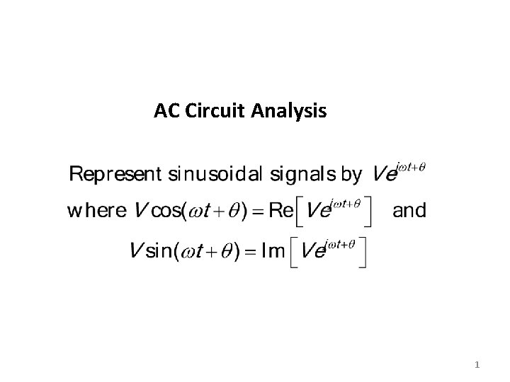 AC Circuit Analysis 1 Exponential Function Properties of