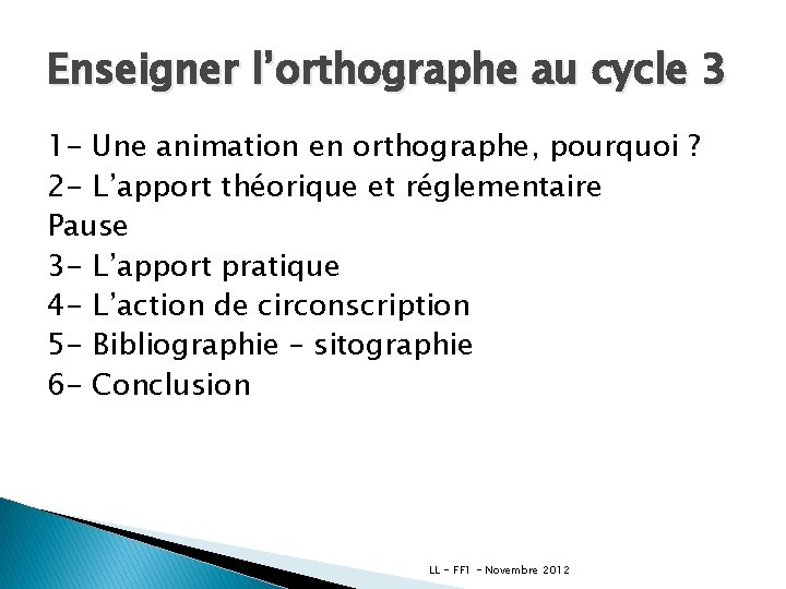Enseigner lorthographe au cycle 3 En quoi un