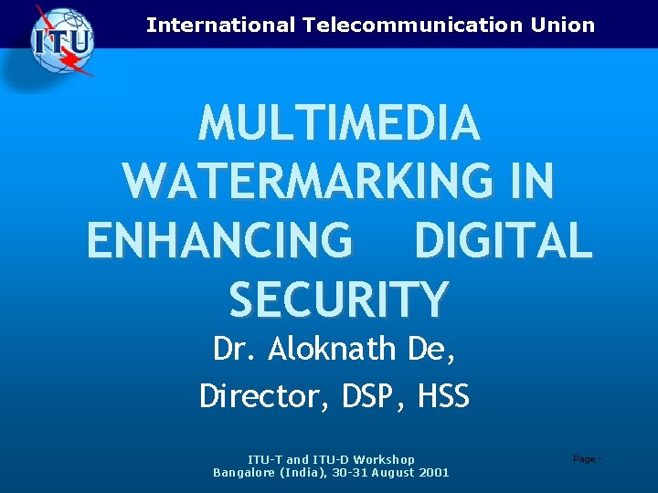 International Telecommunication Union MULTIMEDIA WATERMARKING IN ...