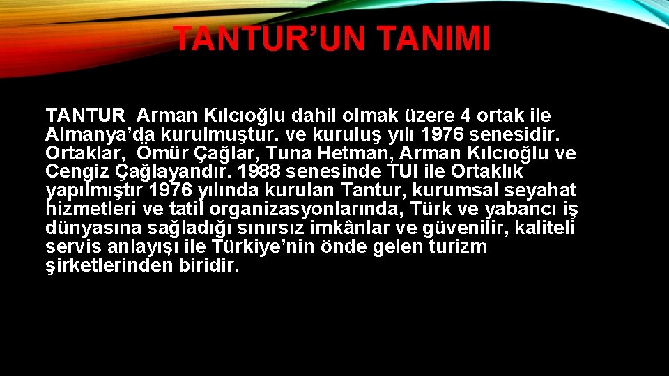 TANTUR TANTURUN TANIMI TANTUR Arman Klcolu dahil olmak