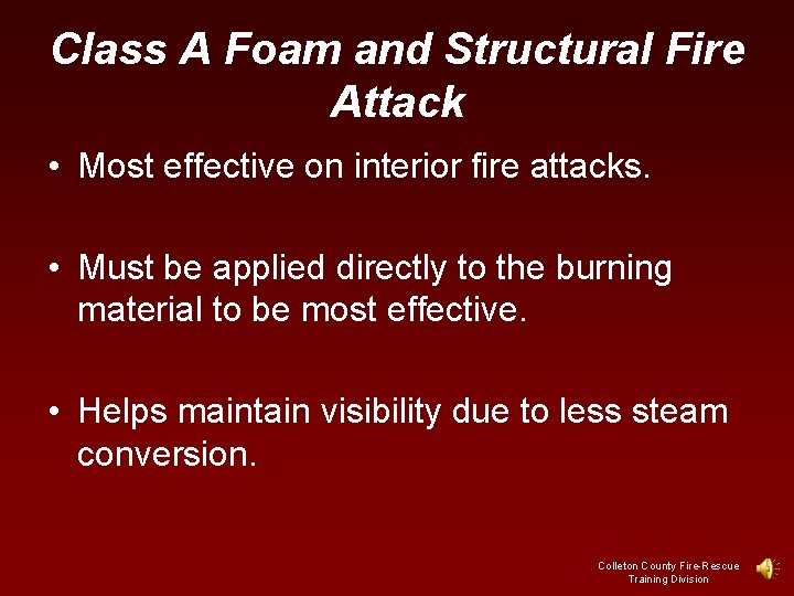 Foam Firefighting Section IV Foam Application and Operations