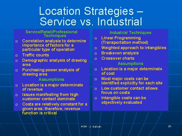 PRODUCTION AND OPERATIONS MANAGEMENT Ch 9 Location Strategies
