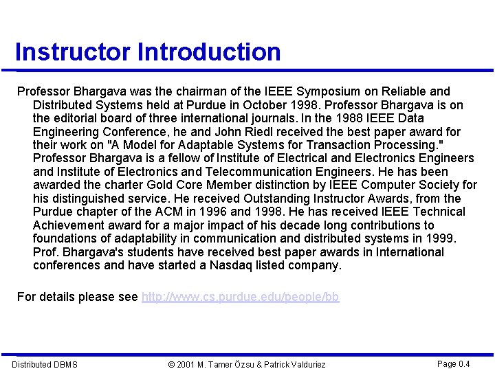 Distributed Database Systems 2001 M Tamer zsu and