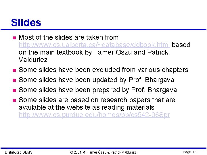 Distributed Database Systems 2001 M Tamer zsu and