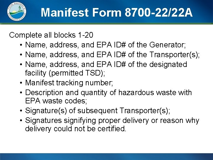 Hazardous Waste Transporters 40 CFR Part 263 and