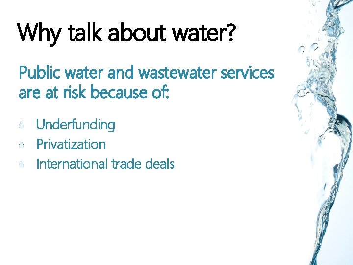 WATER ACTION WORKSHOP Welcome to a conversation about