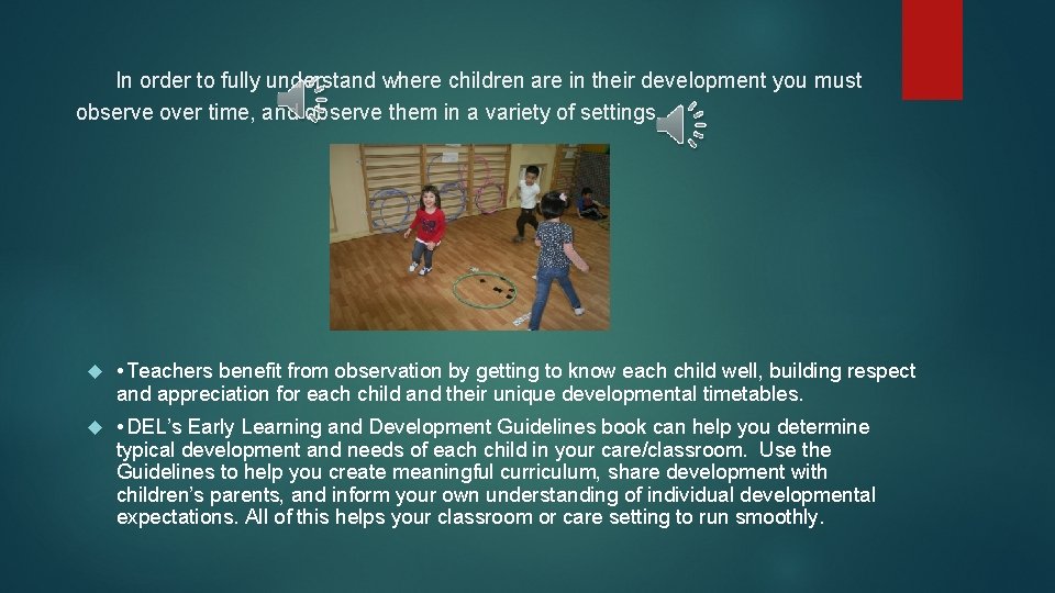 Module 3 CELEBRATING CHILD GROWTH Observation and assessment