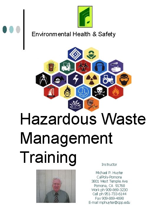 Environmental Health Safety Hazardous Waste Management Training Instructor