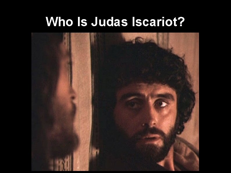 The Great Question Mark In History John 13