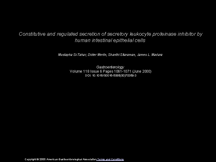 Constitutive and regulated secretion of secretory leukocyte proteinase