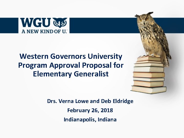 Western Governors University Program Approval Proposal for Elementary