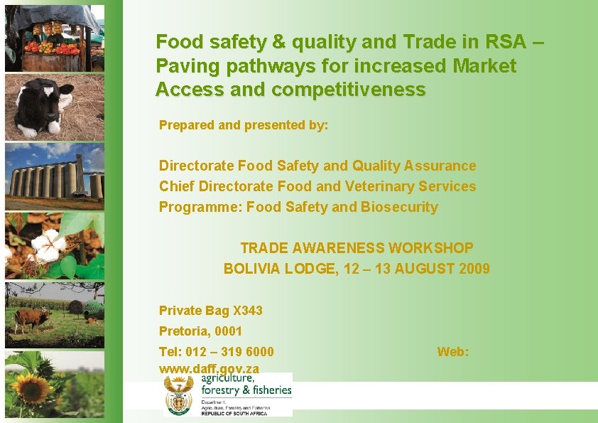 Food safety quality and Trade in RSA Paving