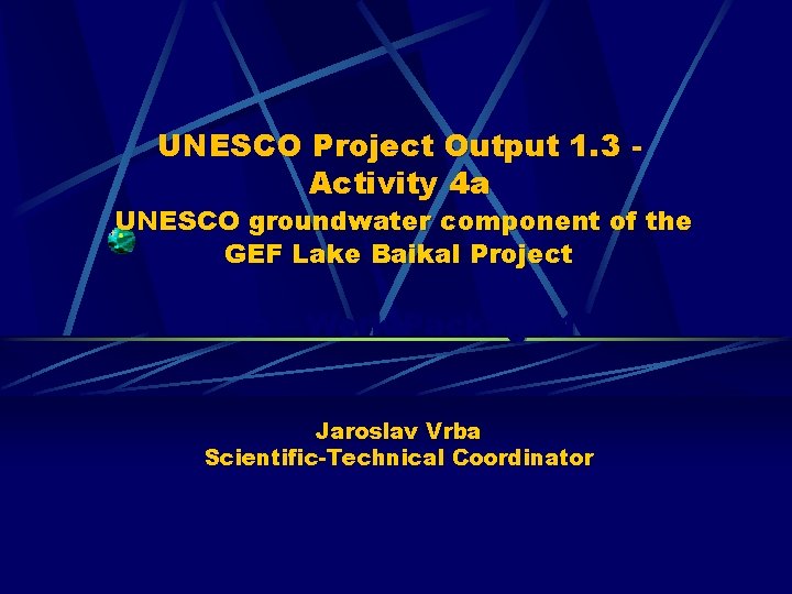 UNESCO Project Output 1 3 Activity 4 a