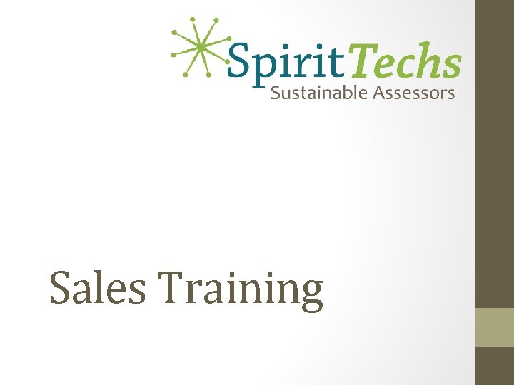 Sales Training Objectives Explain the step by step