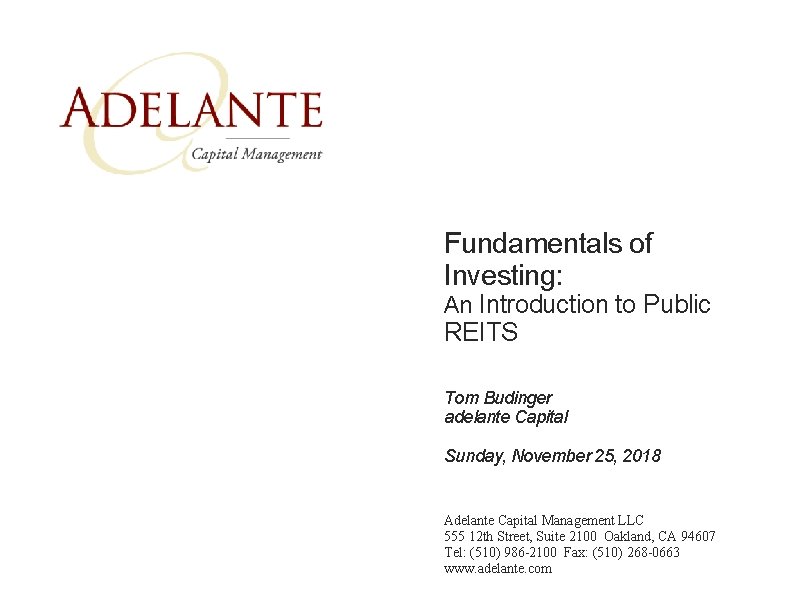 Fundamentals of Investing An Introduction to Public REITS