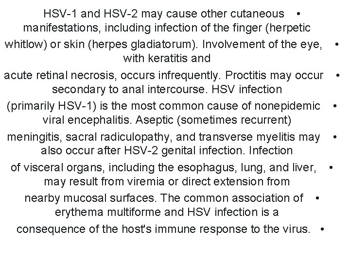 Human herpes virus infections HHV HERPES VIRUSES Enveloped