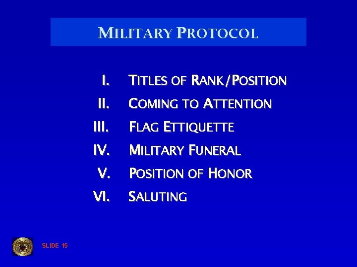 UNIFORMED SERVICE PROTOCOL FOR PHS OFFICERS ASIAN PACIFIC