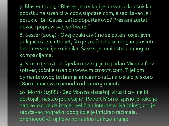 Zlonamjerni programi VRSTE ZLONAMJERNIH PROGRAMA I MJERE ZATITE