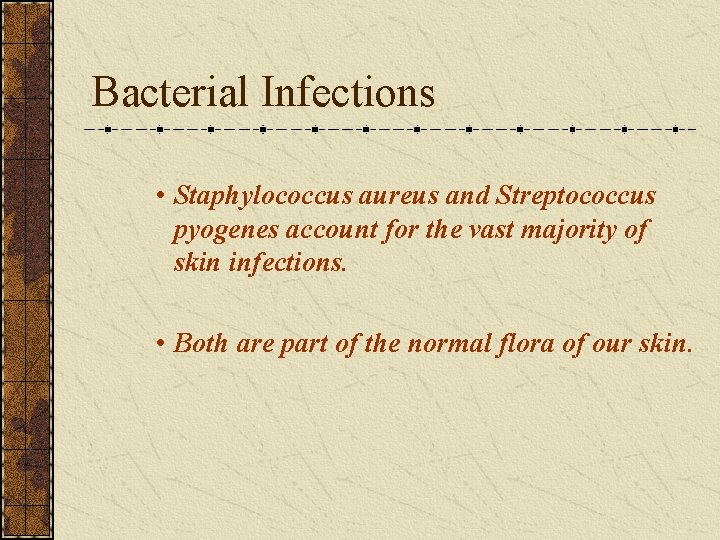 Bacterial Skin Infections By Mohamad Nasr Bacterial Infections