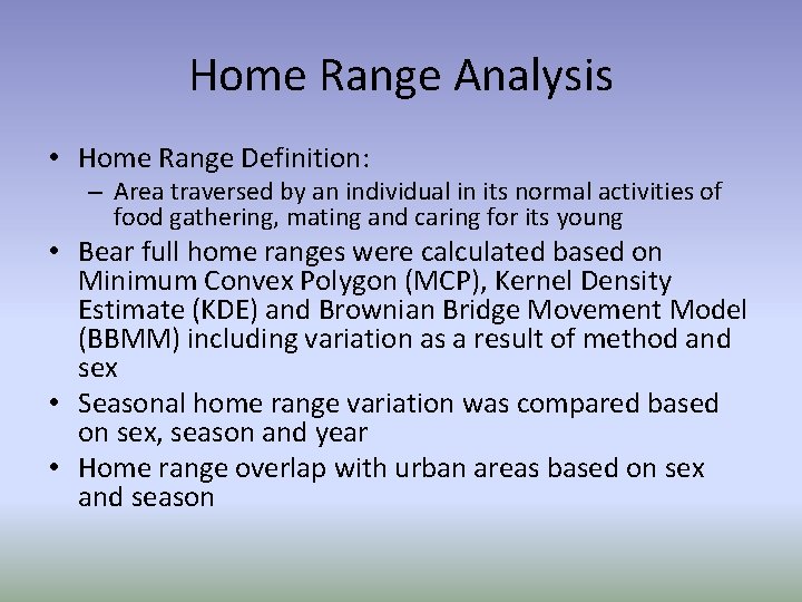 Tahoe Basin Black Bear Project Home Range Analysis