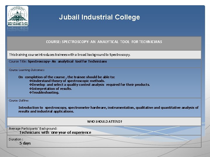 Jubail Industrial College is pleased to announce a