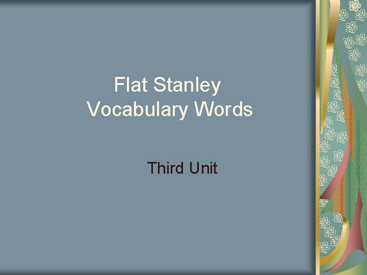 Flat Stanley Vocabulary Words Third Unit Sensationalcausing a