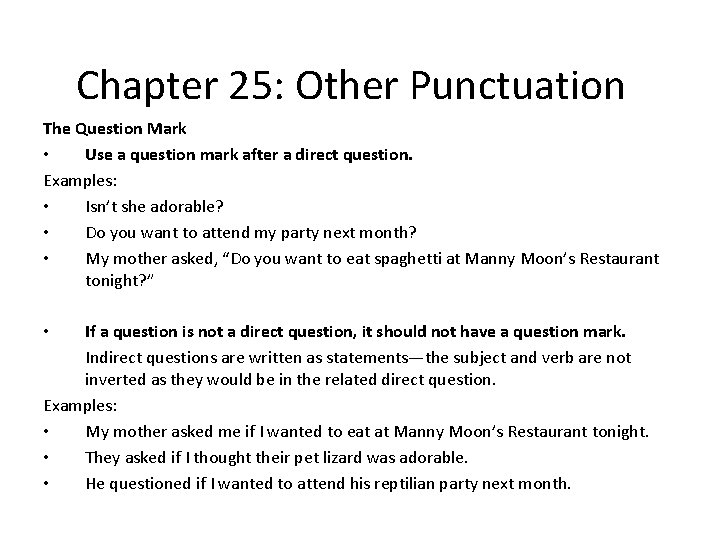 Chapter 25 Other Punctuation The Period Periods can