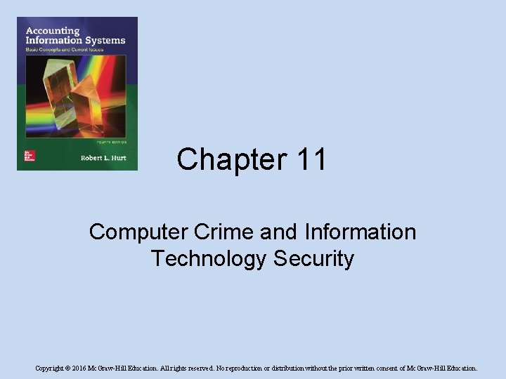 Chapter 11 Computer Crime and Information Technology Security