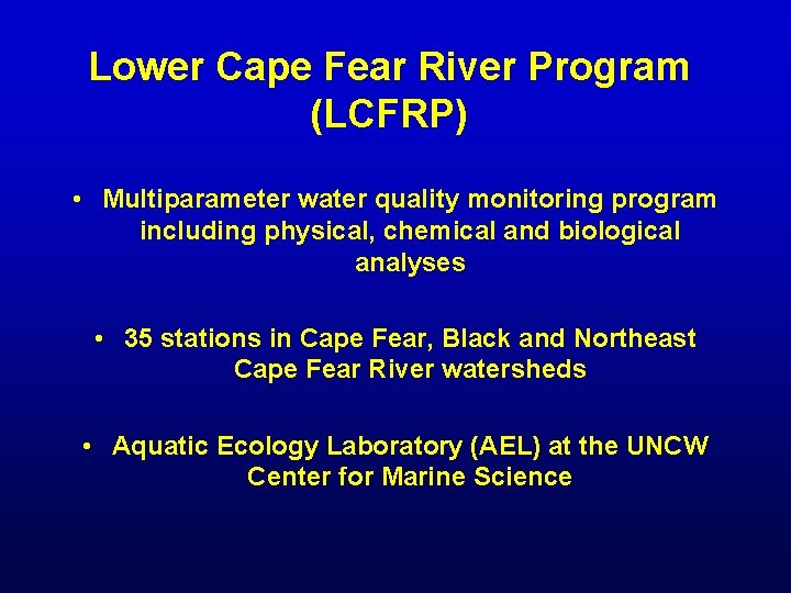 Water Quality Within the Lower Cape Fear River