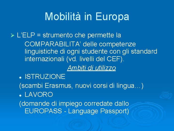 PORTFOLIO EUROPEO delle LINGUE Centro Linguistico dAteneo A