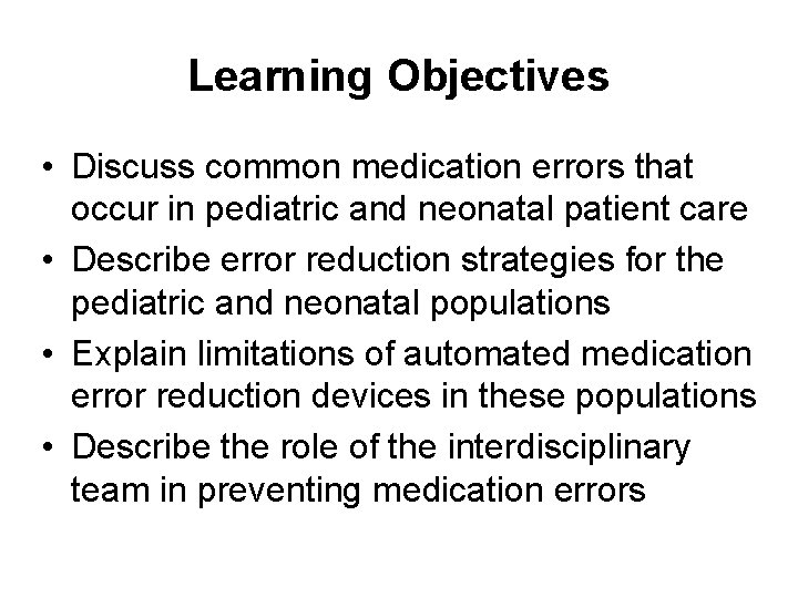 Preventing Medication Errors in Pediatric and Neonatal Patients