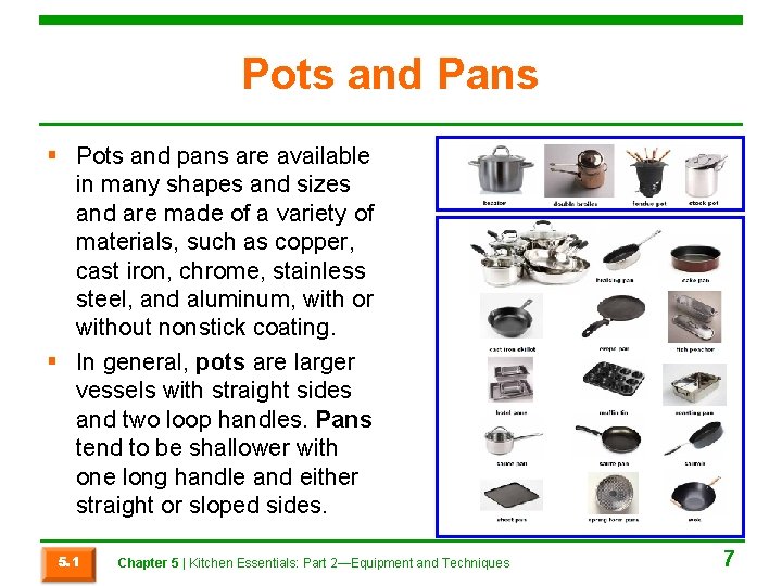 Chapter 5 Kitchen Essentials Part 2Equipment and Techniques