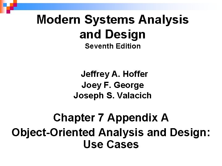 Modern Systems Analysis and Design Seventh Edition Jeffrey