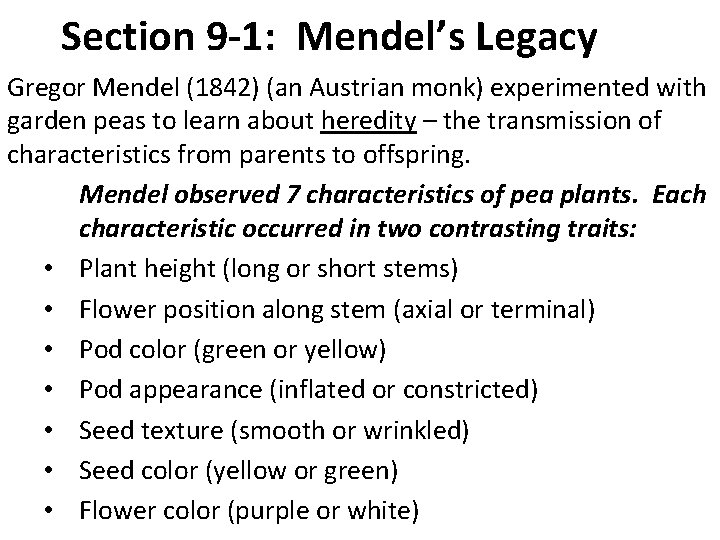 Section 9 1 Mendels Legacy Gregor Mendel 1842