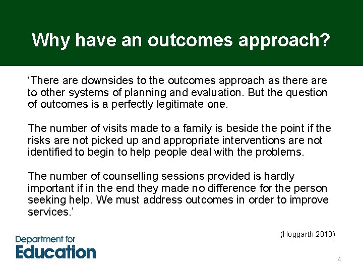Measuring outcomes for each child Intervention and Review