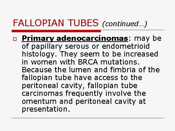 Pathology of Female Genital System And Breast 2008
