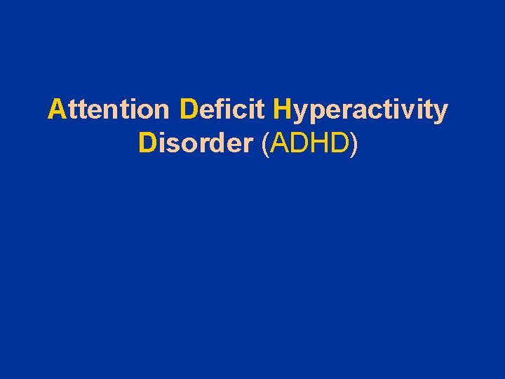 Attention Deficit Hyperactivity Disorder ADHD Barn med ADHD