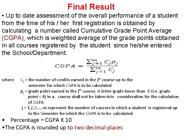 CreditGrade based Performance and Assessment CGPA System Conversion