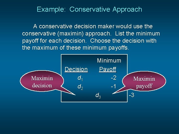 Chapter 8 Decision Analysis n n n Problem