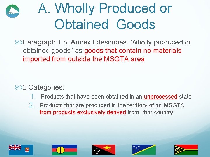 The Melanesian Spearhead Group MSG Trade Agreement MSGTA