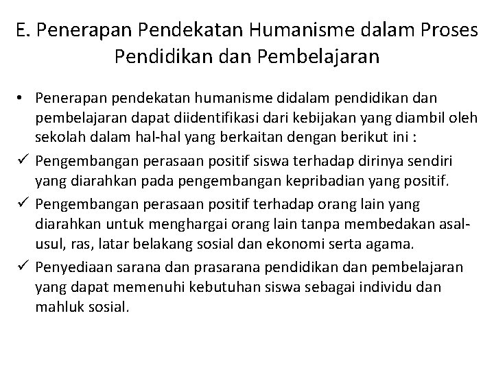 Orientasi Baru Dalam Pembelajaran BAB VIII HUMANISME DAN
