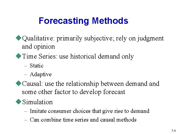 Supply Chain Management Chapter 7 Demand Forecasting in