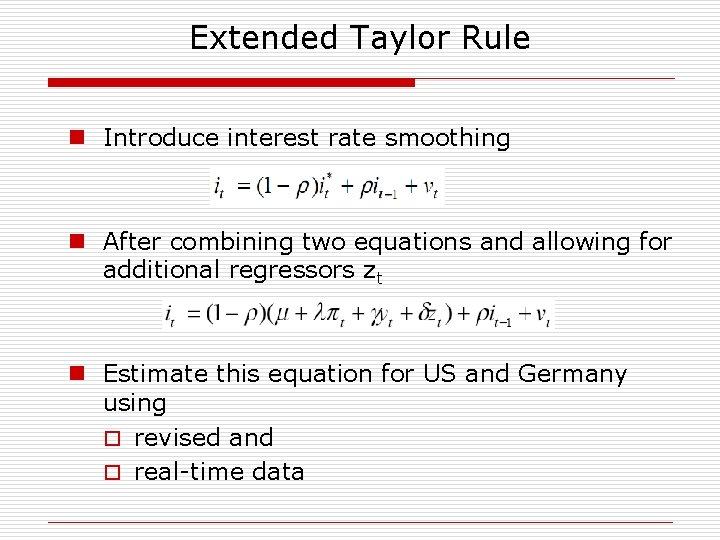 Taylor Rules with RealTime Data A Tale of
