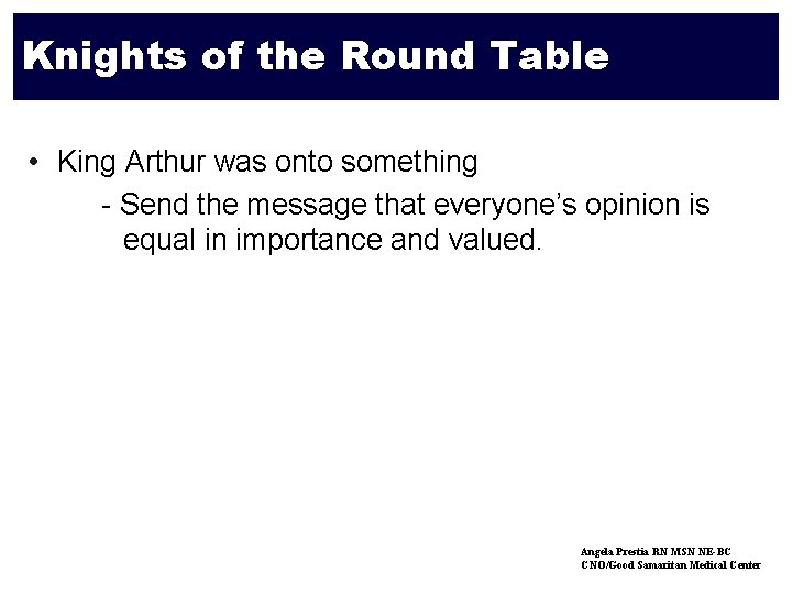 The Art Science of Meetings Angela Prestia RN