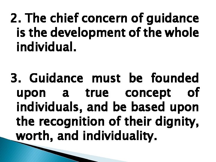 BASIC PRINCIPLES OF GUIDANCE ANGELICA E ILAGAN JOYCE
