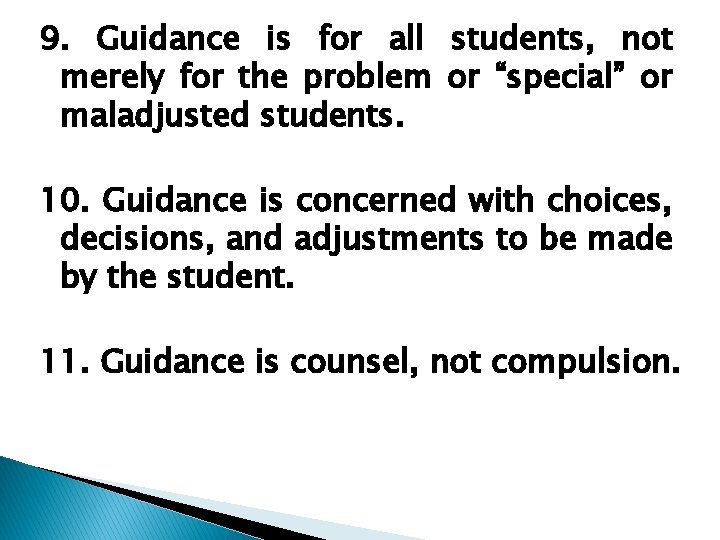 BASIC PRINCIPLES OF GUIDANCE ANGELICA E ILAGAN JOYCE