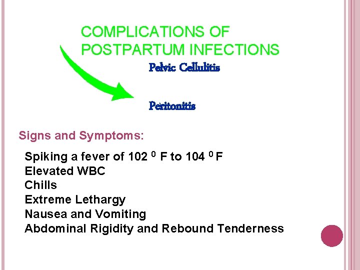 Complications of Post Partum POSTPARTUM HEMORRHAGE Early Occurs