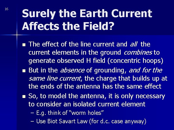 How Earth Current Antennas Really Work David Gibson