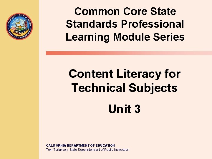 Common Core State Standards Professional Learning Module Series