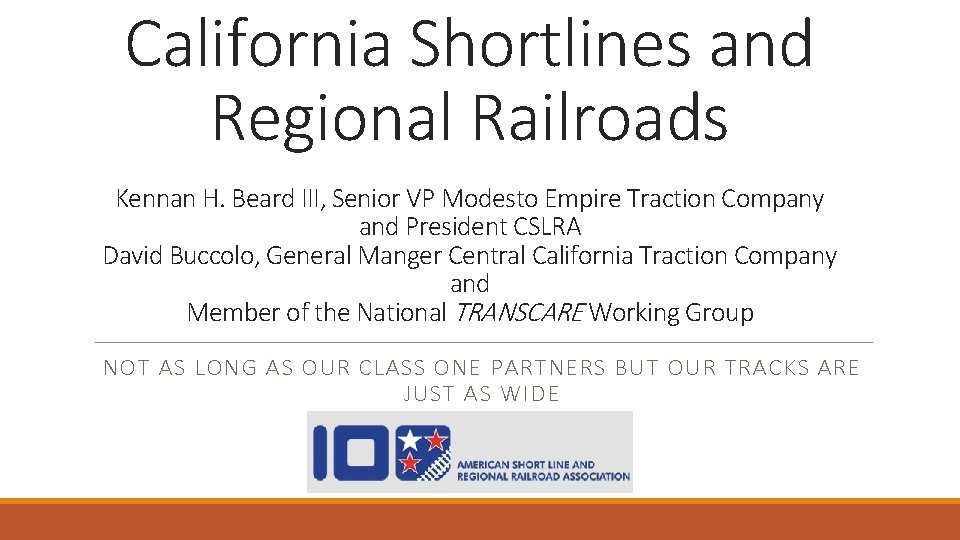 California Shortlines and Regional Railroads Kennan H Beard